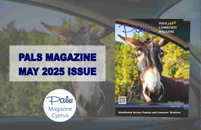 Pals Magazine May 2025 Issue - Pals Magazine Cyprus